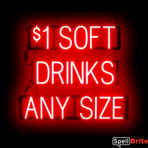 $1 SOFT DRINKS ANY SIZE LED Sign in Red, Neon Look