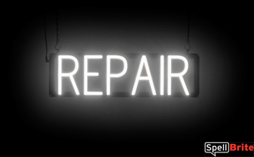 REPAIR LED Sign in Red, Neon Look
