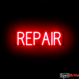 REPAIR LED Sign in Red, Neon Look