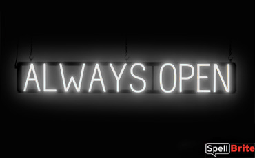 ALWAYS OPEN LED Sign in Red, Neon Look