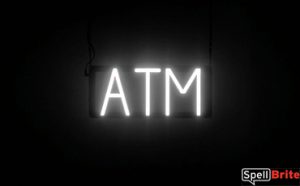ATM Sign for Business | SpellBrite Ultra-Bright LED Signs