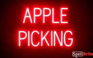 Red LED APPLE PICKING Sign, Neon Sign Look, LED Lights