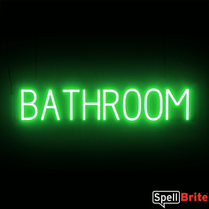 BATHROOM Sign - Neon Look, Green LED Light