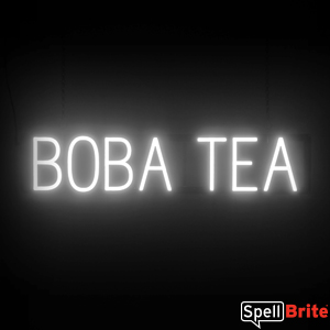White LED BOBA TEA Sign, Neon Sign Look with LED Lights