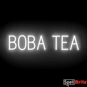 White LED BOBA TEA Sign, Neon Sign Look with LED Lights