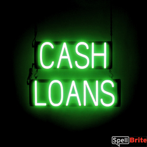 CASH LOANS LED Sign in Green, Neon Look