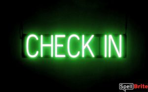 Check In Sign | SpellBrite Check In Signs | Neon Look, LED Lights