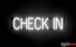 Check In Sign | SpellBrite Check In Signs | Neon Look, LED Lights