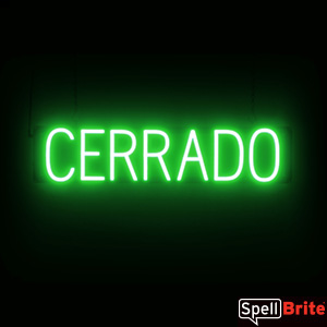 CERRADO Sign in Green | Neon Sign Look, LED Light Source