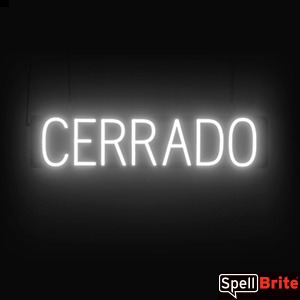 CERRADO Sign in White | Neon Sign Look, LED Light Source
