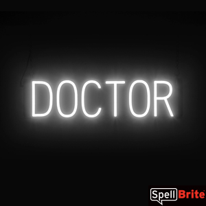 White LED DOCTOR Sign, Neon Sign Look with LED Lights