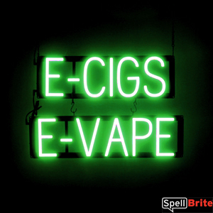 E-CIGS E-VAPE LED Sign in Green, Neon Look