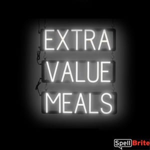 EXTRA VALUE MEALS LED Sign in White, Neon Look
