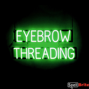 EYEBROW THREADING LED Sign in Green, Neon Look