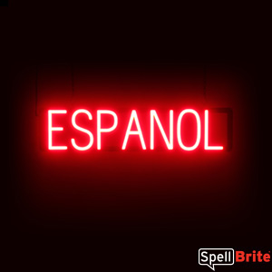 ESPANOL Sign | Neon Sign Look, LED Light Source