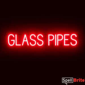 Red LED GLASS PIPES Sign, Neon Sign Look with LED Lights