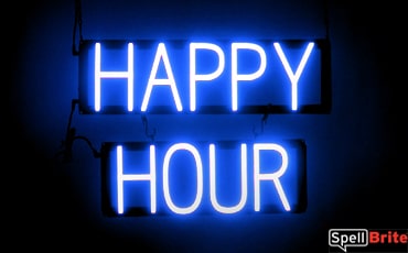 Happy Hour Sign | SpellBrite Neon LED Signs for Business