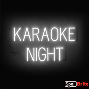 White LED KARAOKE NIGHT Sign, Neon Sign Look, LED Lights