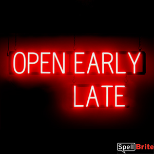OPEN EARLY + LATE LED Sign for Liberty Tax