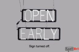 OPEN EARLY LED Sign in Red, Neon Look