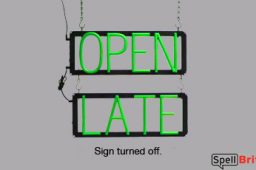 Open Late Sign, 2 Rows with 4 LED Color Choices