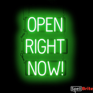 OPEN RIGHT NOW! LED Sign in Green, Neon Look