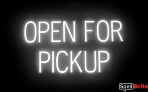 OPEN FOR PICKUP LED Sign in Red, Neon Look