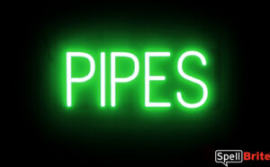 Red LED PIPES Sign, Neon Sign Look with LED Lights