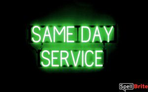 SAME DAY SERVICE LED Sign in Red, Neon Look