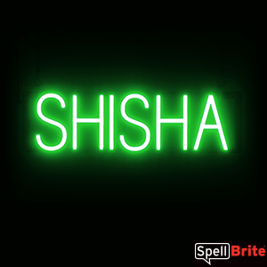 Green LED SHISHA Sign, Neon Sign Look with LED Lights