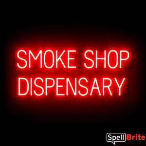 Neon-Like Red LED SMOKE SHOP DISPENSARY Sign
