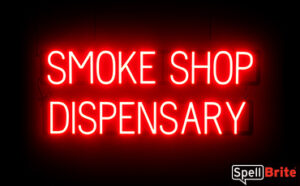 Neon-Like Red LED SMOKE SHOP DISPENSARY Sign
