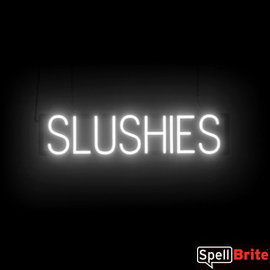 SLUSHIES Sign in White | Neon Sign Look, LED Light Source