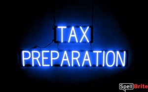 TAX PREPARATION LED Sign in White, Neon Look
