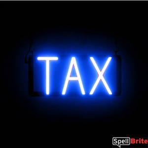 TAX LED Sign in Blue, Neon Look