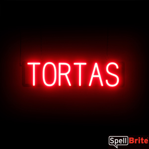 TORTAS Sign | Neon Sign Look, LED Light Source