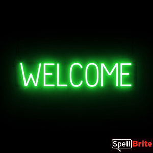 Green LED WELCOME Sign, Neon Sign Look with LED Lights