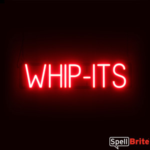WHIP-ITS Sign | Neon Sign Look, LED Light Source